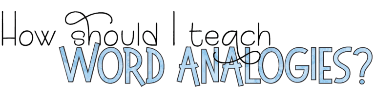 Build Vocabulary with Word Analogies • Teacher Thrive