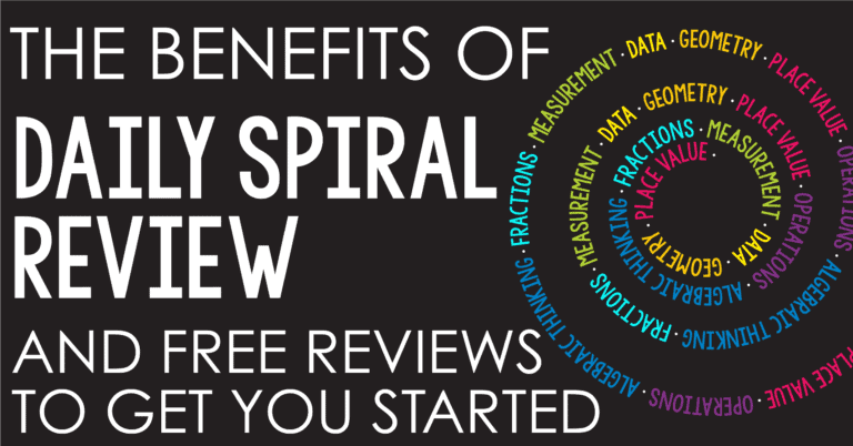 The Benefits of Daily Spiral Review • Teacher Thrive