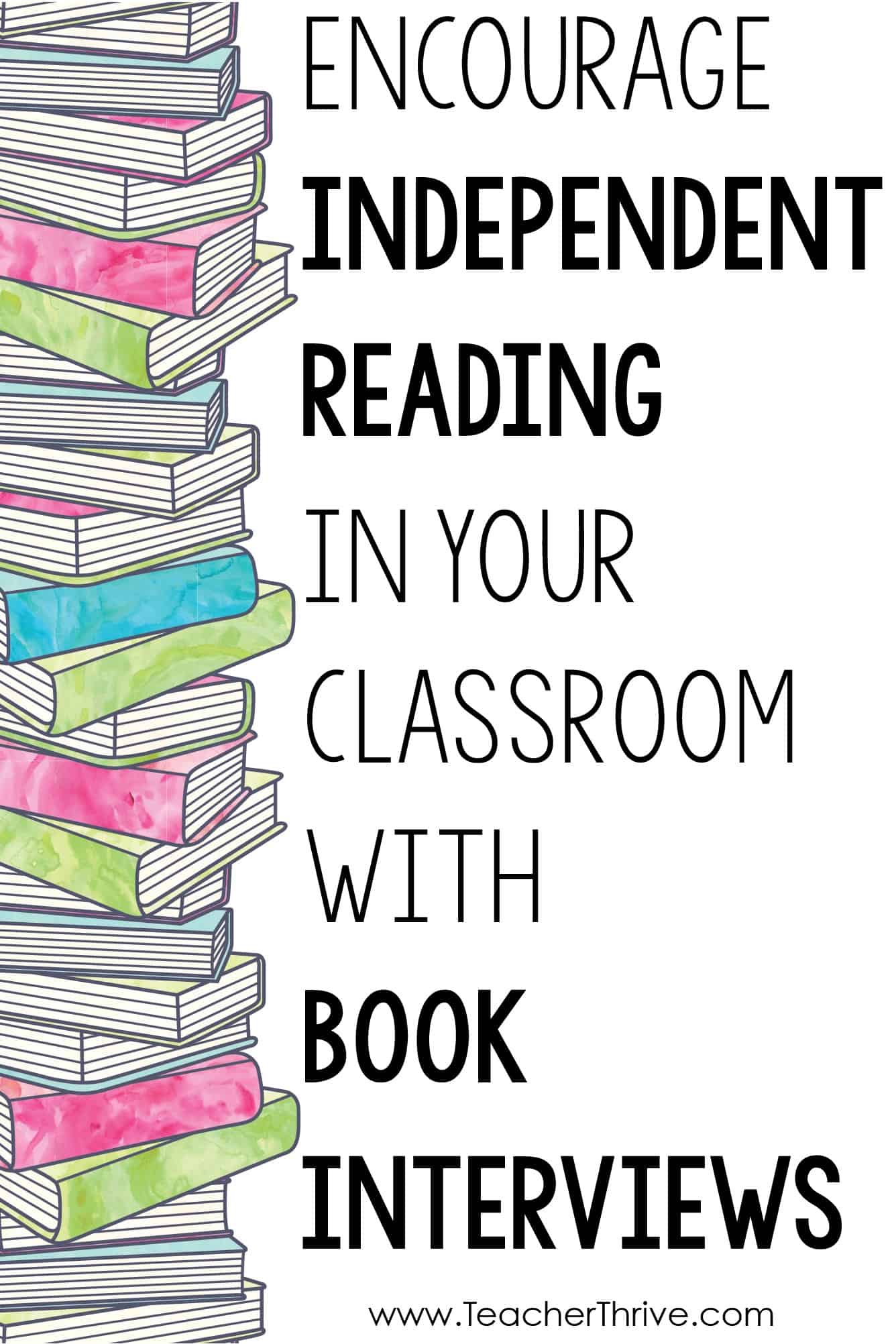 Independent Reading: An Effective Way to Motivate Students