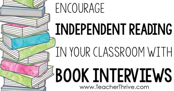 Independent Reading: An Effective Way to Motivate Students