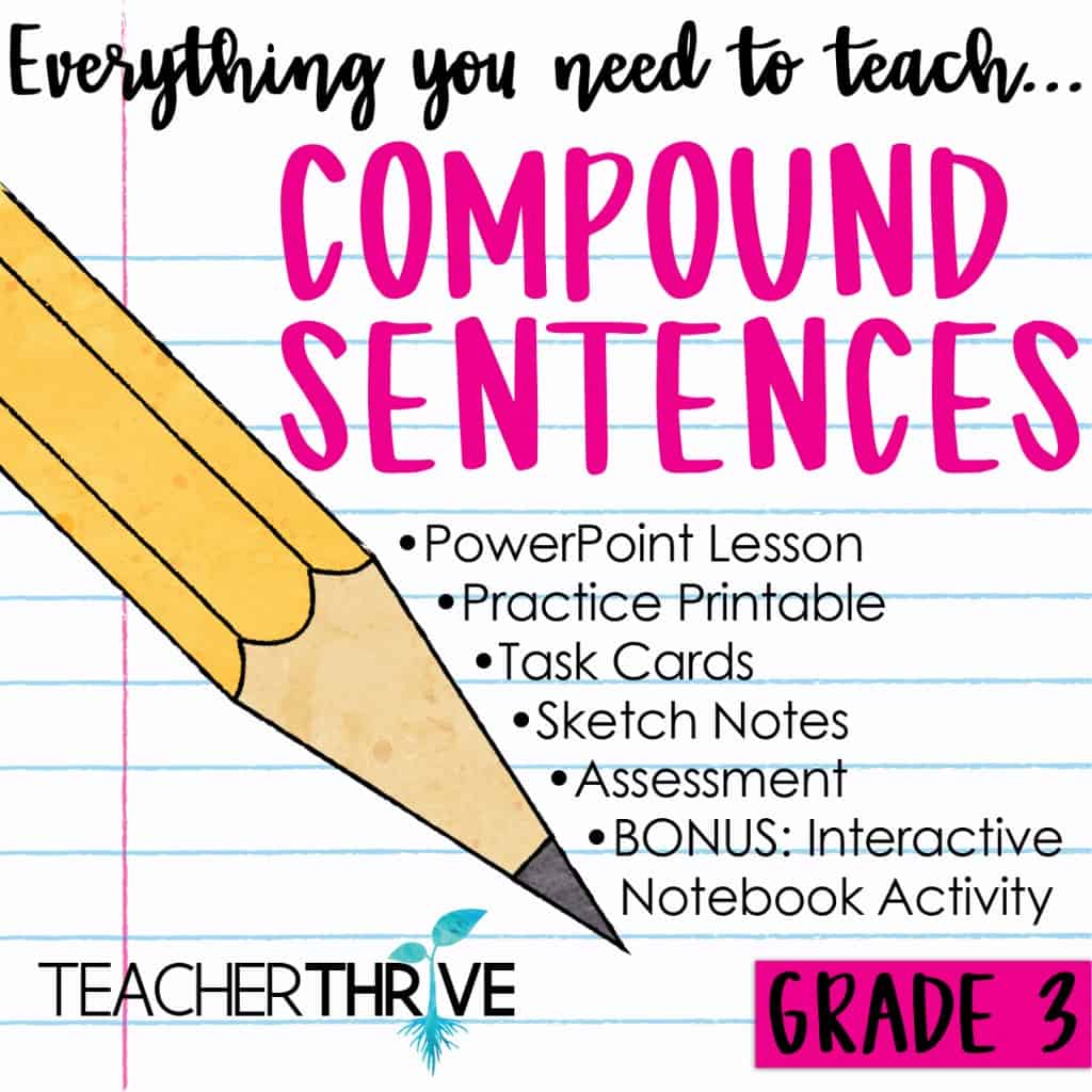 Third Grade Grammar: Compound Sentences • Teacher Thrive
