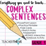 Third Grade Grammar: Complex Sentences • Teacher Thrive