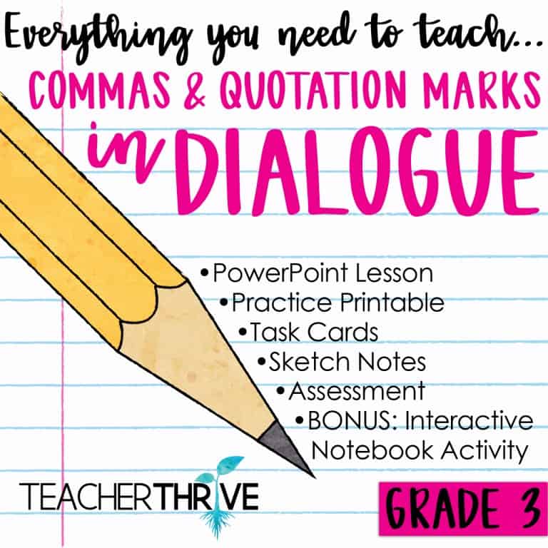 Third Grade Grammar: Commas and Quotations in Dialogue • Teacher Thrive