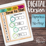 Math Tiles: Elapsed Time • Teacher Thrive