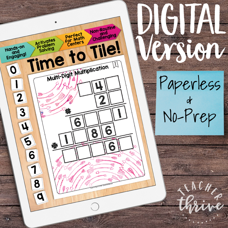 Math Tiles: Multi-Digit Multiplication • Teacher Thrive