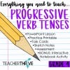 Teaching Progressive Verb Tenses • Teacher Thrive