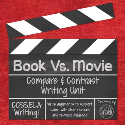Book Vs. Movie: Writing a Compare and Contrast Opinion Essay • Teacher ...