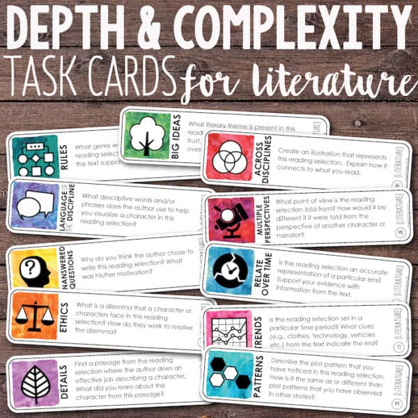 Depth and Complexity Task Cards for Literature • Teacher Thrive