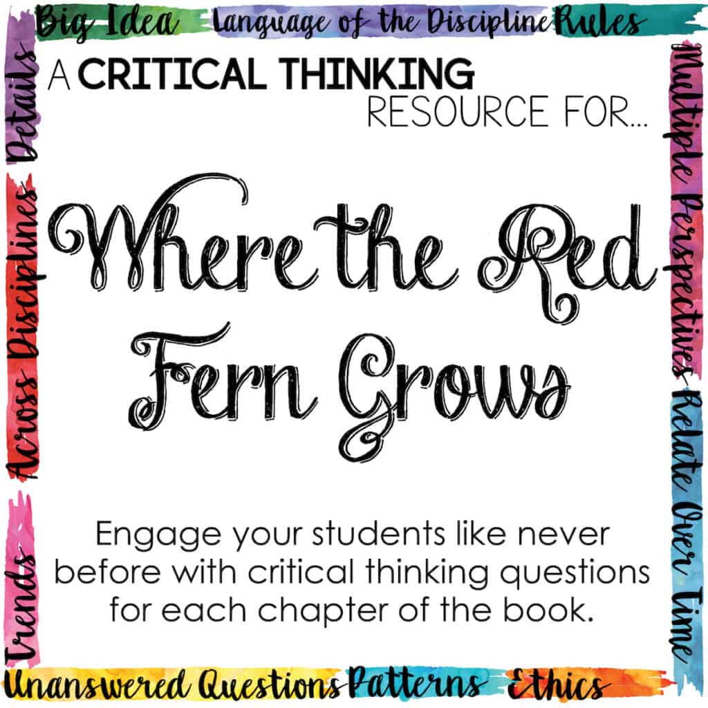 Depth and Complexity Questions for Where the Red Fern Grows • Teacher ...