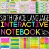 Sixth Grade Language Interactive Notebook • Teacher Thrive