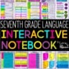 Seventh Grade Language Interactive Notebook • Teacher Thrive