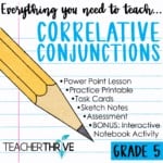 Fifth Grade Grammar: Correlative Conjunctions • Teacher Thrive
