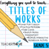 Fifth Grade Grammar: Titles of Works • Teacher Thrive