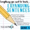 Fifth Grade Grammar: Expand Sentences • Teacher Thrive