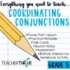 Fifth Grade Grammar: Coordinating Conjunctions • Teacher Thrive