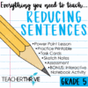 Fifth Grade Grammar: Reduce Sentences • Teacher Thrive