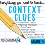 Fifth Grade Grammar: Context Clues • Teacher Thrive