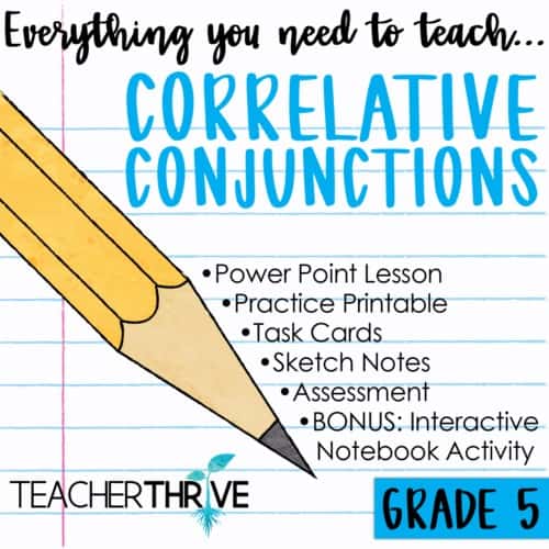 Teaching Correlative Conjunctions • Teacher Thrive