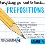 Fifth Grade Grammar: Prepositions • Teacher Thrive
