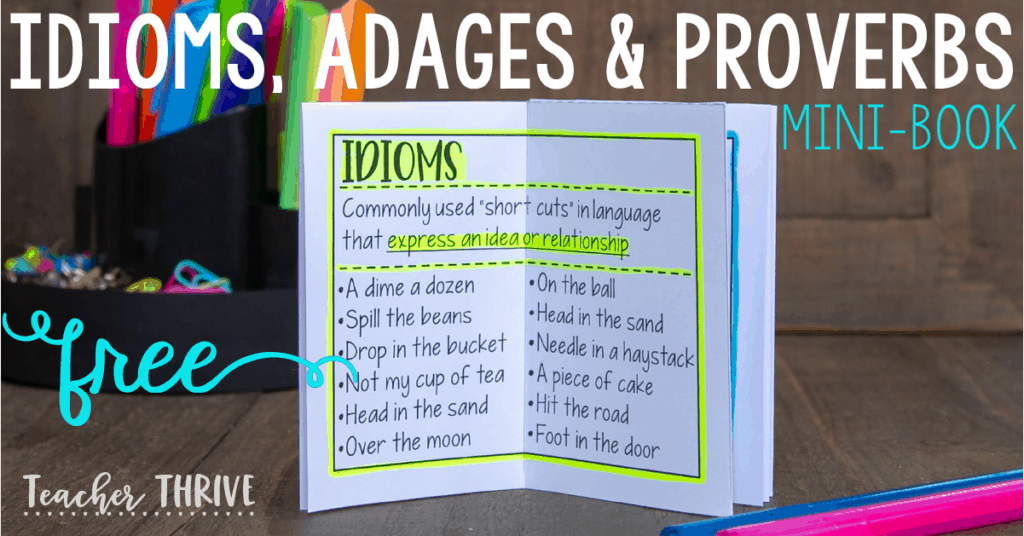 Idioms, Adages, and Proverbs • Teacher Thrive