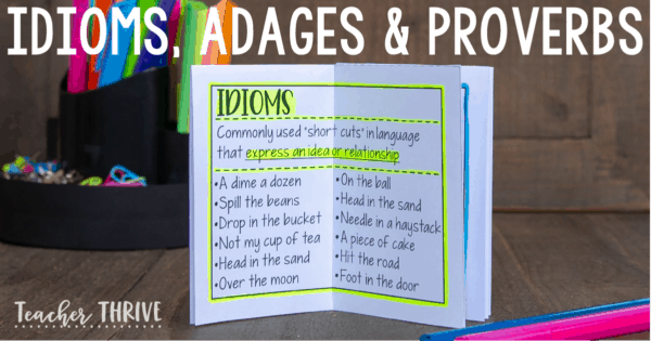 Idioms, Adages, and Proverbs • Teacher Thrive