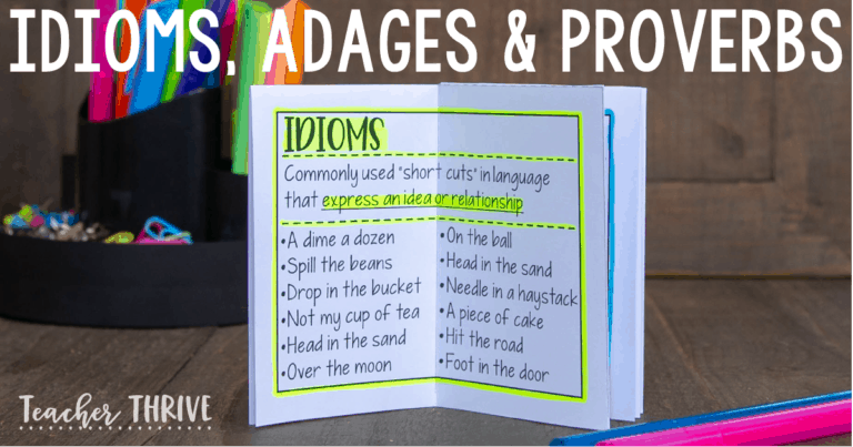 Idioms, Adages, and Proverbs • Teacher Thrive