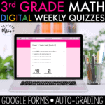 3rd Grade Weekly Math Assessments [DIGITAL] • Teacher Thrive