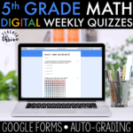 5th Grade Weekly Math Assessments [DIGITAL] • Teacher Thrive