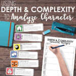 FREE Depth and Complexity Character Analysis Task Cards • Teacher Thrive