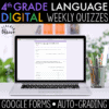 4th Grade Weekly Language Assessments [DIGITAL] • Teacher Thrive