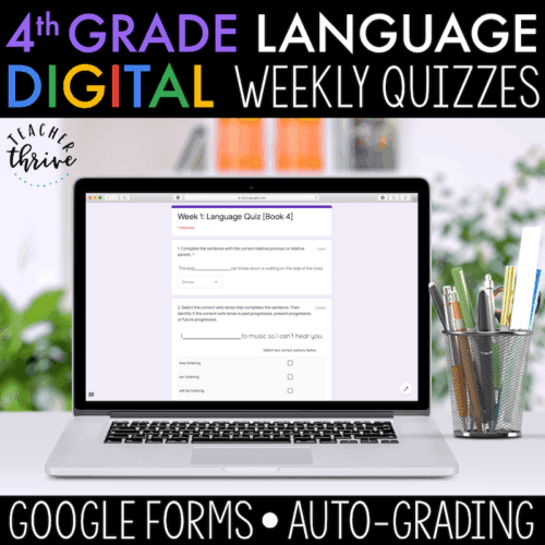 4th Grade Weekly Language Assessments [DIGITAL] • Teacher Thrive