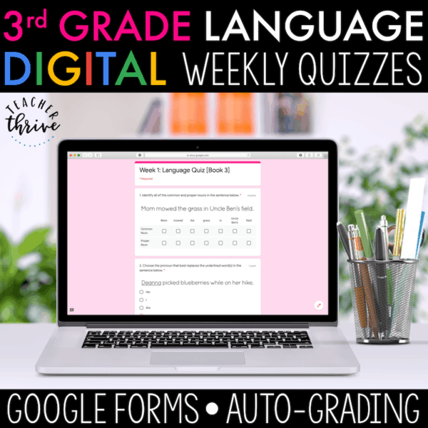 3rd Grade Weekly Language Assessments [DIGITAL] • Teacher Thrive