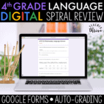 4th Grade Language Spiral Review [DIGITAL] • Teacher Thrive