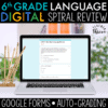 6th Grade Language Spiral Review [DIGITAL] • Teacher Thrive
