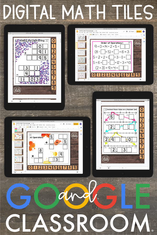 Using Digital Math Tiles with Google Classroom • Teacher Thrive