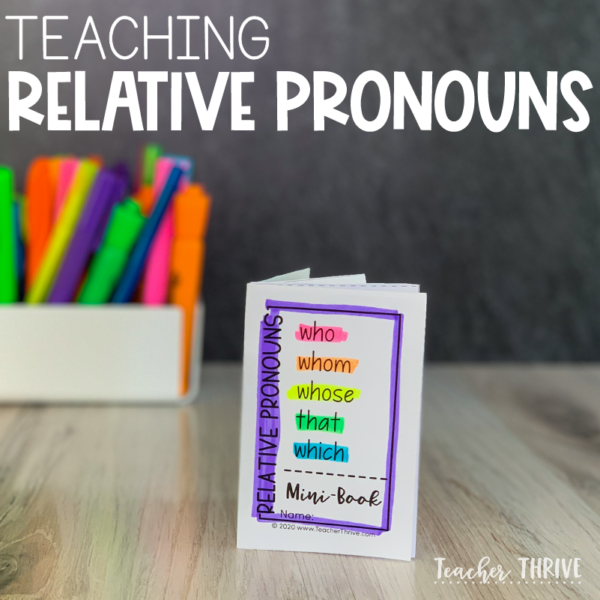 Relative Pronouns • Teacher Thrive
